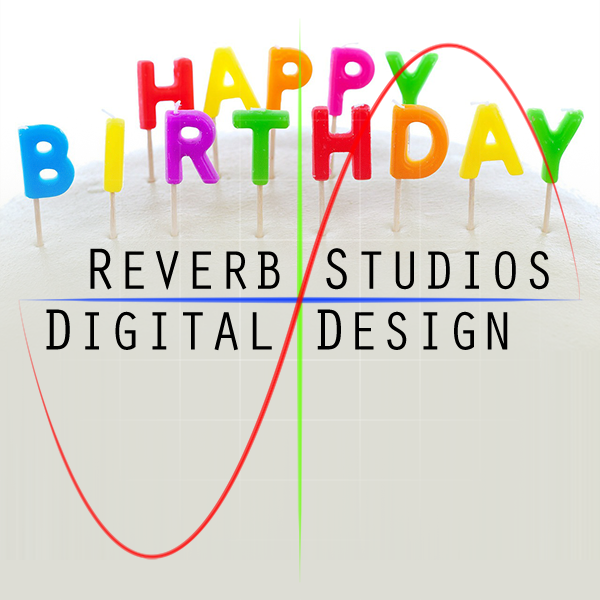 Reverb Studios Design 10 Years Old Today! – Reverb Studios Design